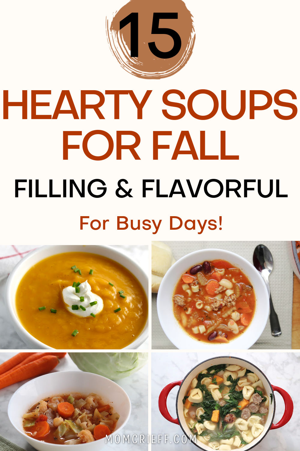 15 Favorite Fall Soups - Momcrieff